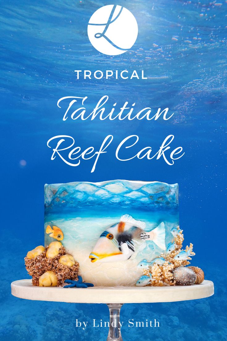 Tropical Tahitian Reef Cake by Lindy Smith - Lindy's Cakes Ltd